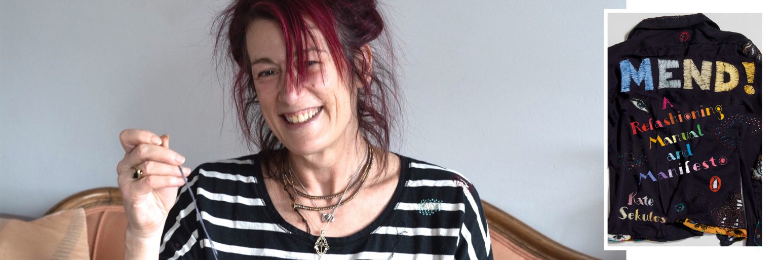 Kate Sekules – Lady of Visible Mending - GREENSTYLE