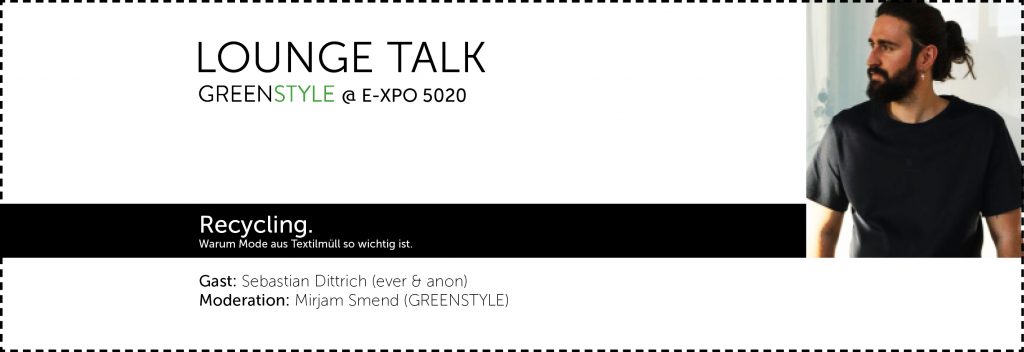 Recycling Mode. Made from Trash // LOUNGE TALKS Salzburg - GREENSTYLE
